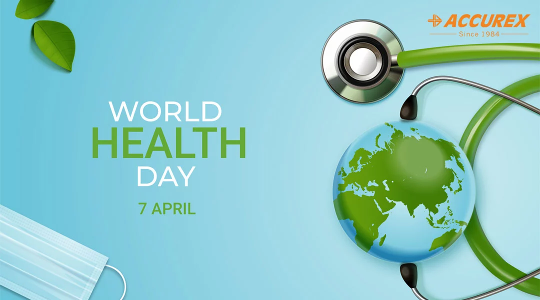 Let’s celebrate World Health Day! | Accurex Biomedical